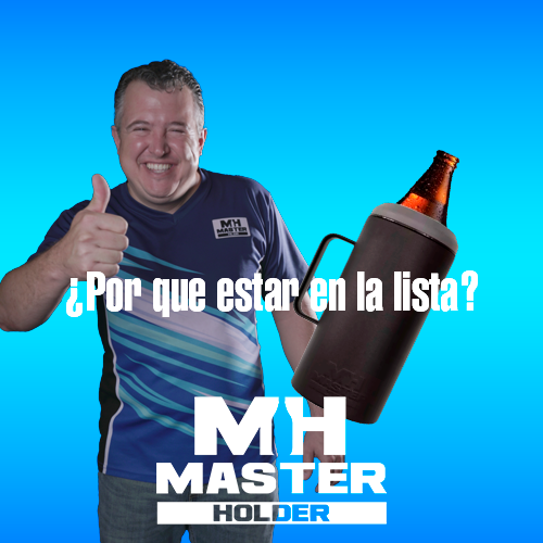 ¿Por qué estar en la lista? – Master Holder